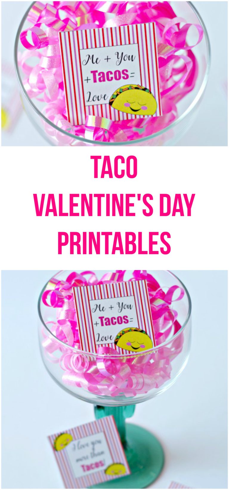 Taco Valentine’s Day Printables